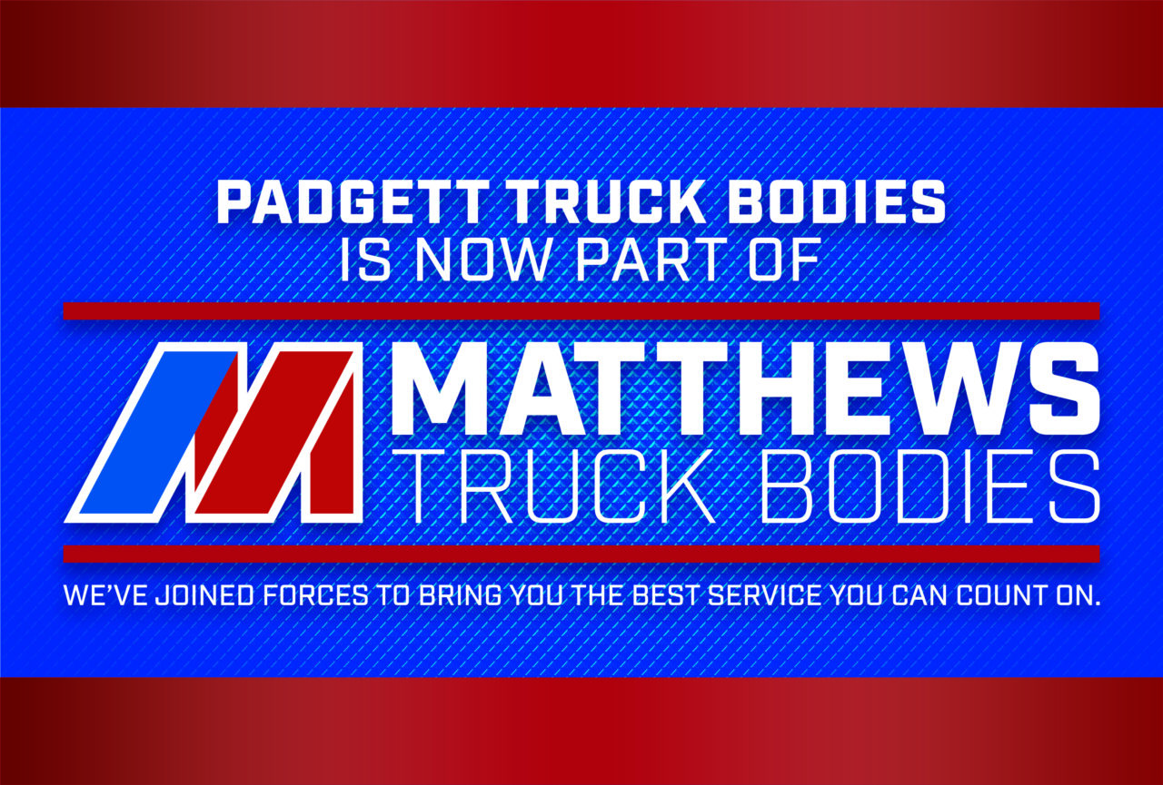 Padgett is now a part of Matthews Truck Bodies